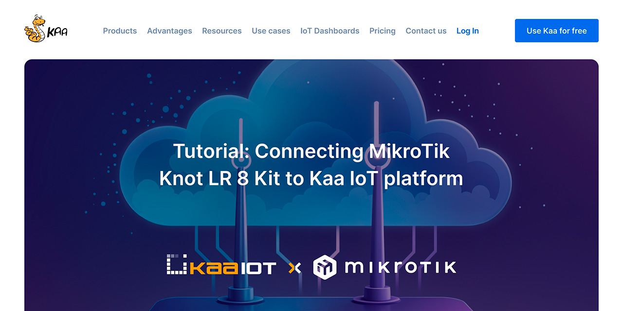 Connecting MikroTik Knot LR 8 Kit to Kaa IoT platform
